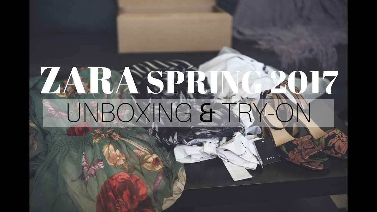 Zara Haul New Collection Unboxing + Try-On | Spring 2017 - YouTube