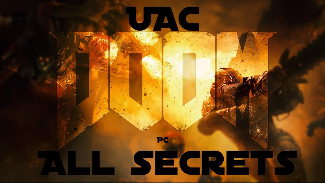 DOOM (2016)│UAC│All secrets/Elite Guards│Part one (PC) - YouTube