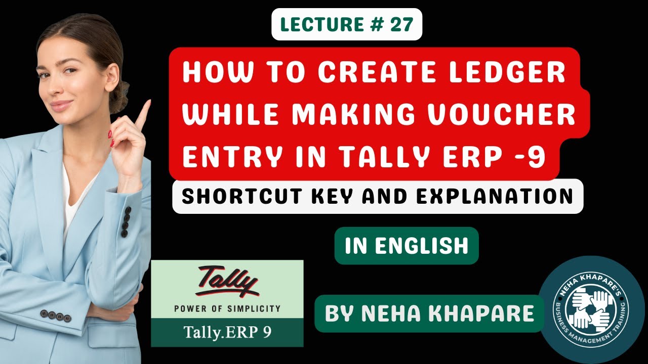 Creation Of Ledger While Making Voucher Entry Or Shortcut Key For Ledger Creation in English Creation Of Ledger While Making Voucher Entry Or Shortcut Key For Ledger Creation in English