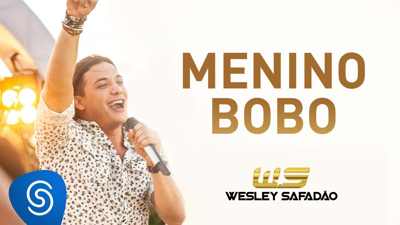 Wesley Safadão - Menino Bobo [DVD Paradise] - YouTube Music
