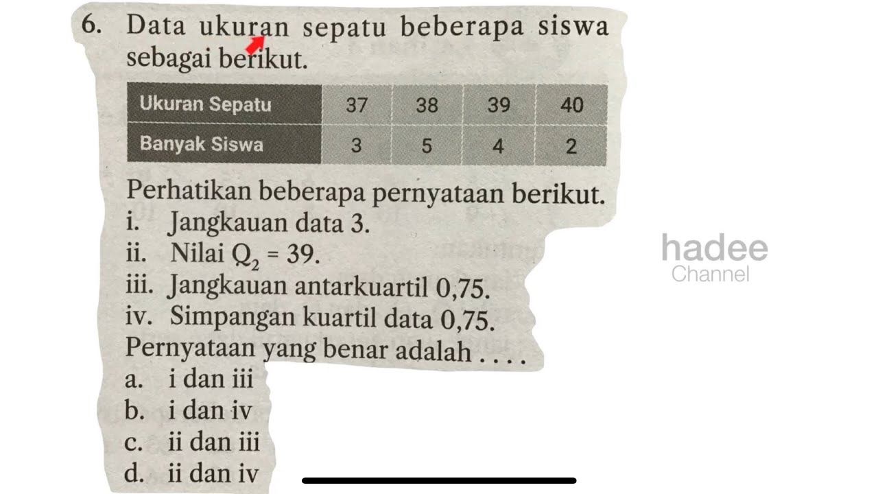 Data ukuran sepatu beberapa siswa sebagai berikut,perhatikan beberapa ...