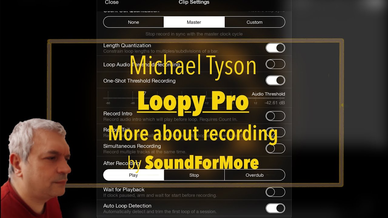 Loopy Pro Looper, DAW, Sampler - Tutorial Part 17: More about recording ...