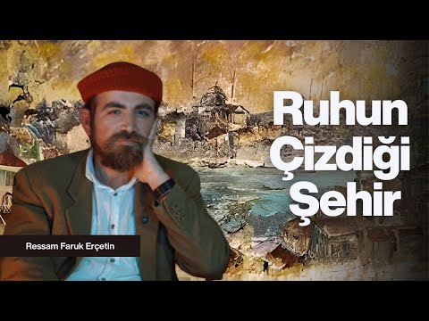 “Güzel bakan, güzel görür” Faruk Erçetin’le Resim, Şehir ve Tevekkül