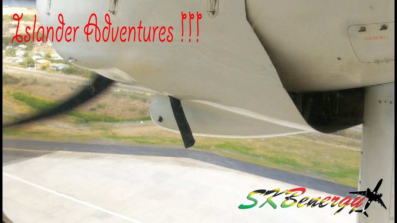 Islander Adventures !!!! Trans Anguilla Airways arrival into Antigua ...