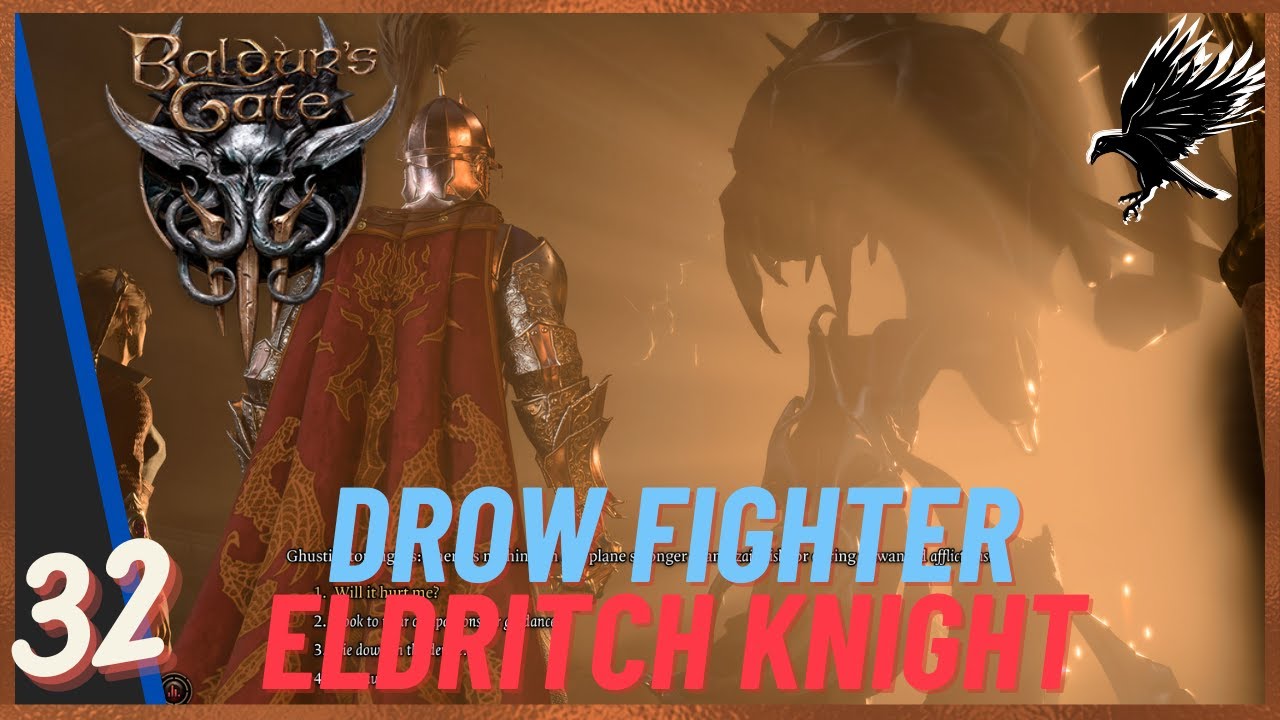 32: Drow Fighter/Eldritch Knight - Tactician - Baldur's Gate 3 Full ...
