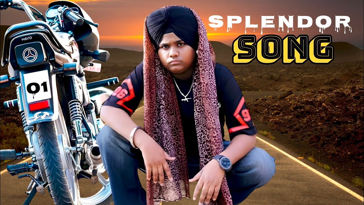 Splendor Song । Splendor Song Harsh Likhari ...