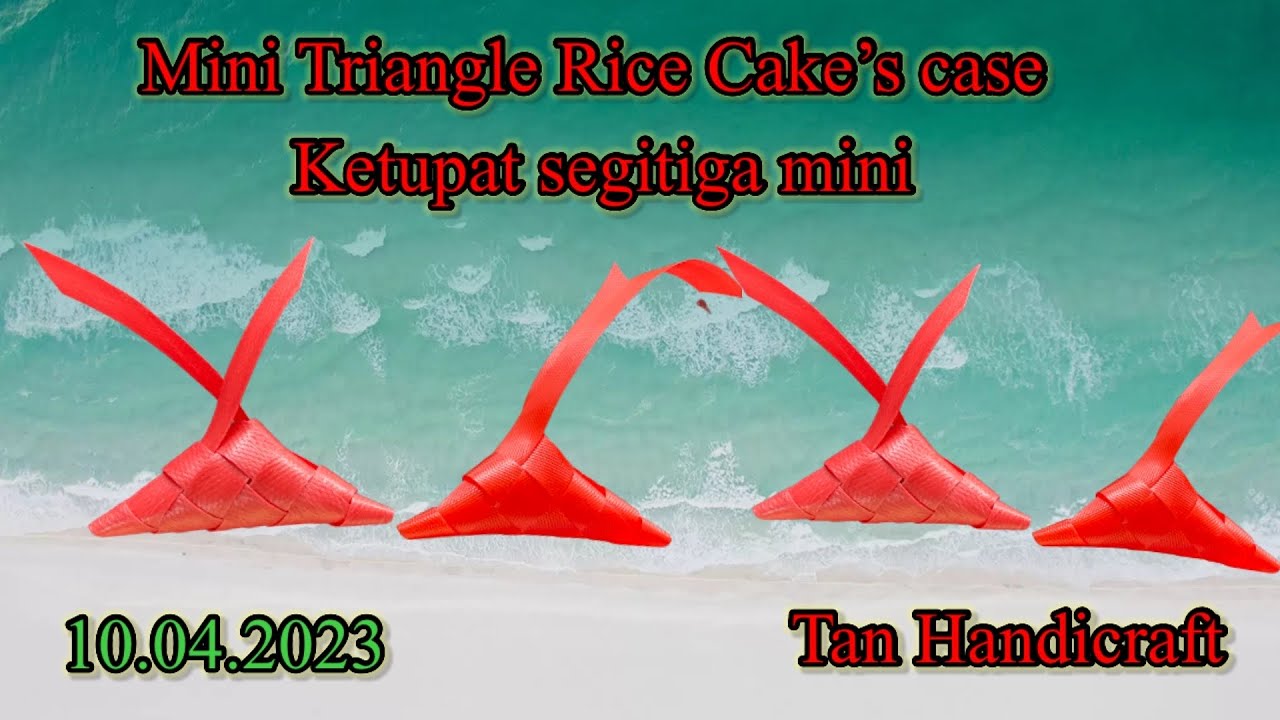 Tutorial ke 1238 - Weaving mini triangle rice cake’s case ketupat ...