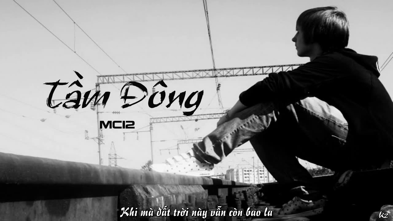 Tầm Đông - MC12 || Lyric Rap Việt - YouTube