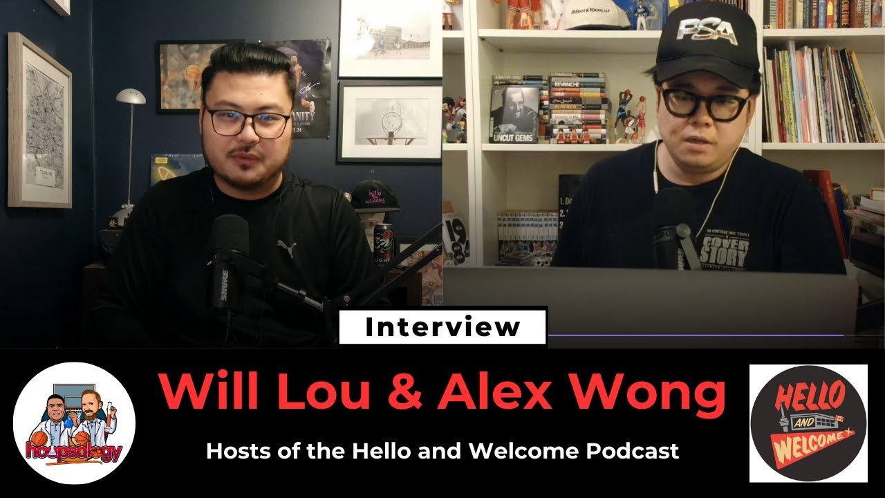Unfiltered Raptors Insights with Hello and Welcome's Will Lou & Alex ...