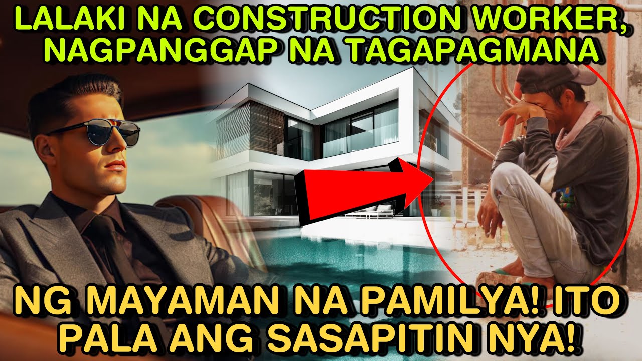 LALAKI NA CONSTRUCTION WORKER, NAGPANGGAP NA TAGAPAGMANA NG MAYAMAN NA ...
