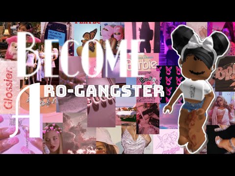 Become A Ro-Gangster | Cryinqflxwers 🦋