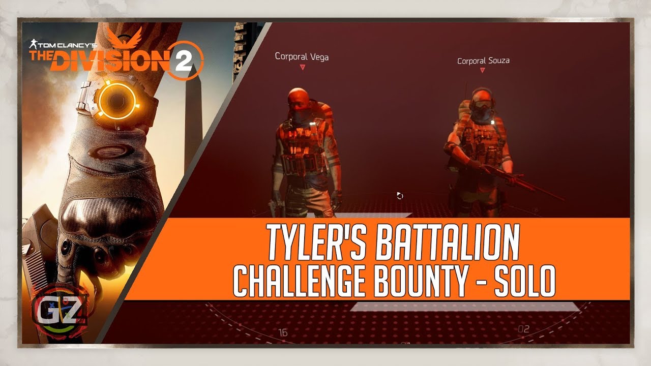 The Division 2 | Tyler's Battalion | Challenge Bounty - SOLO | True ...