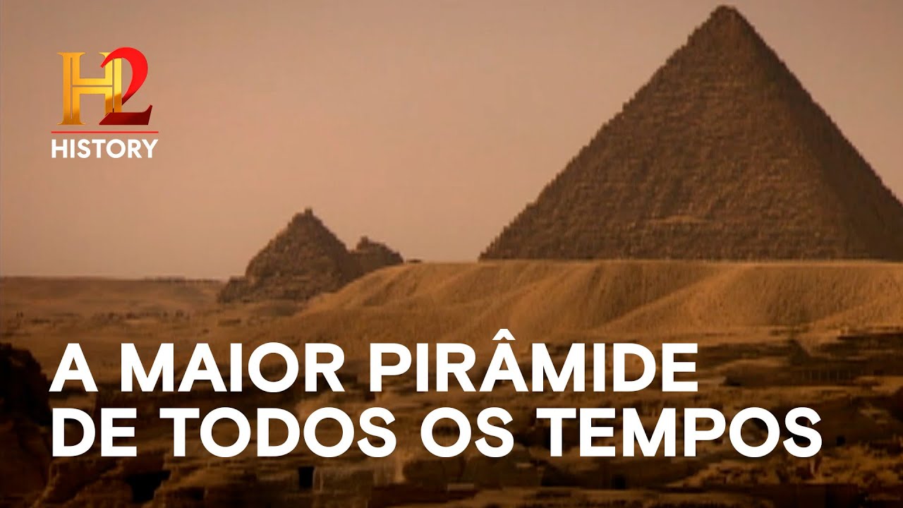 A maior pirâmide de todos os tempos | A PIRÂMIDE PERDIDA | HISTORY ...