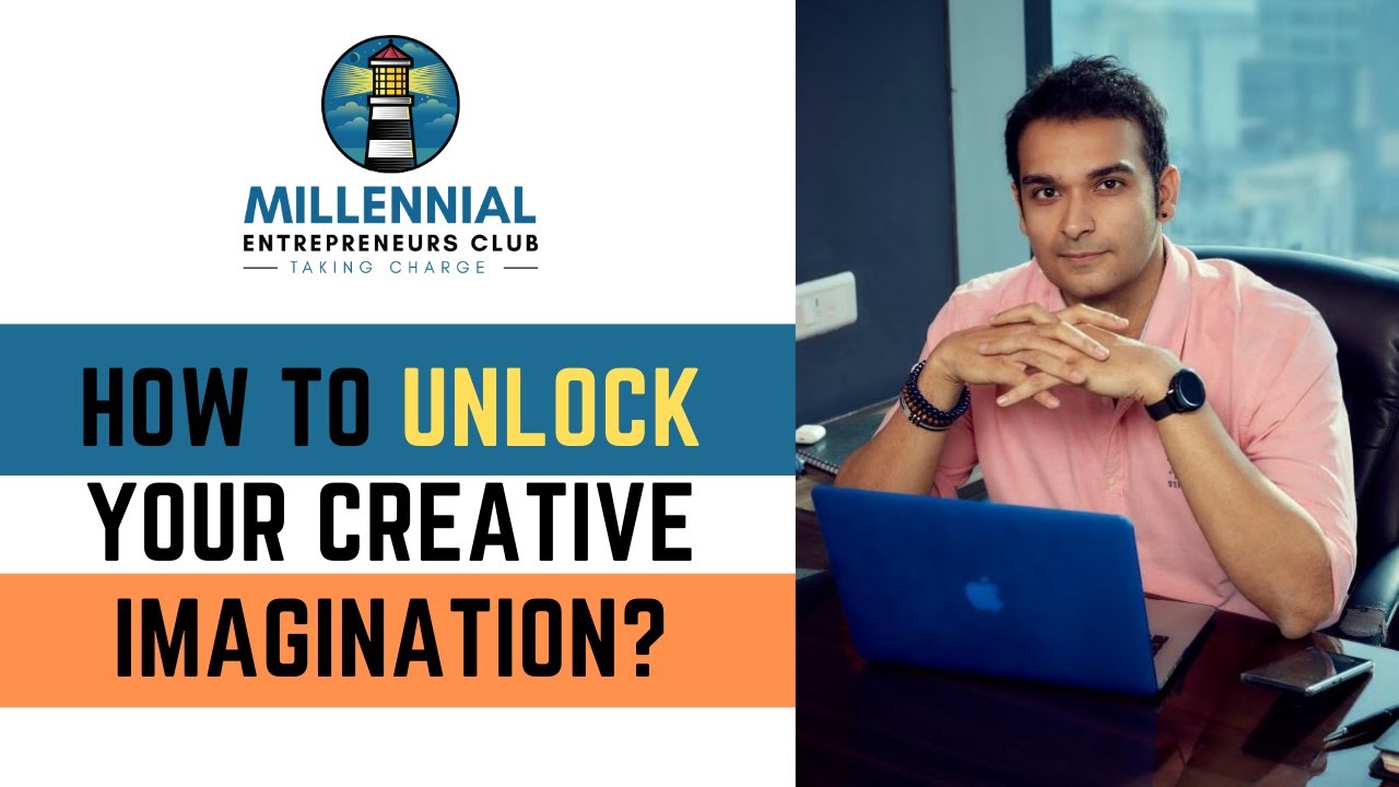 How to Unlock your Creative Imagination? - YouTube