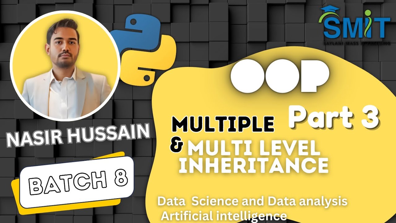 SMIT Data Science Batch8: OOP - YouTube