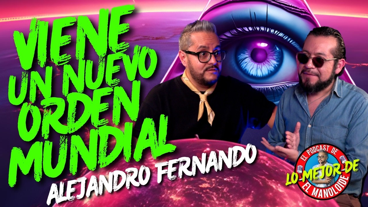 ¿VIENE UN NUEVO ORDEN MUNDIAL? Alejandro Fernando Numerólogo / EL ...