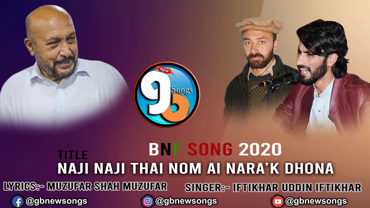 BNF New Song || Naji Naji Thai Narark Dhon a || Lyrics Muzufar Shah ...