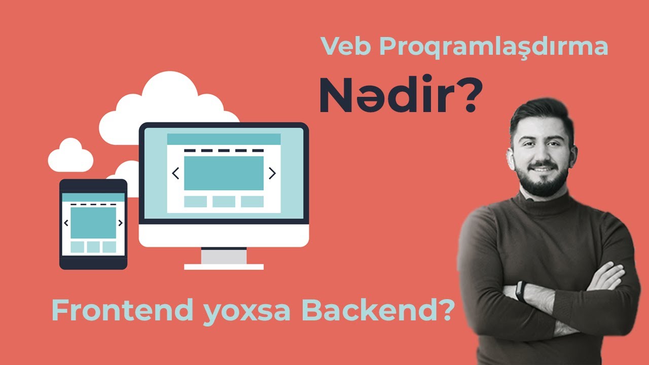 Veb Proqramlaşdırma nədir? FrontEnd yoxsa BackEnd? - YouTube