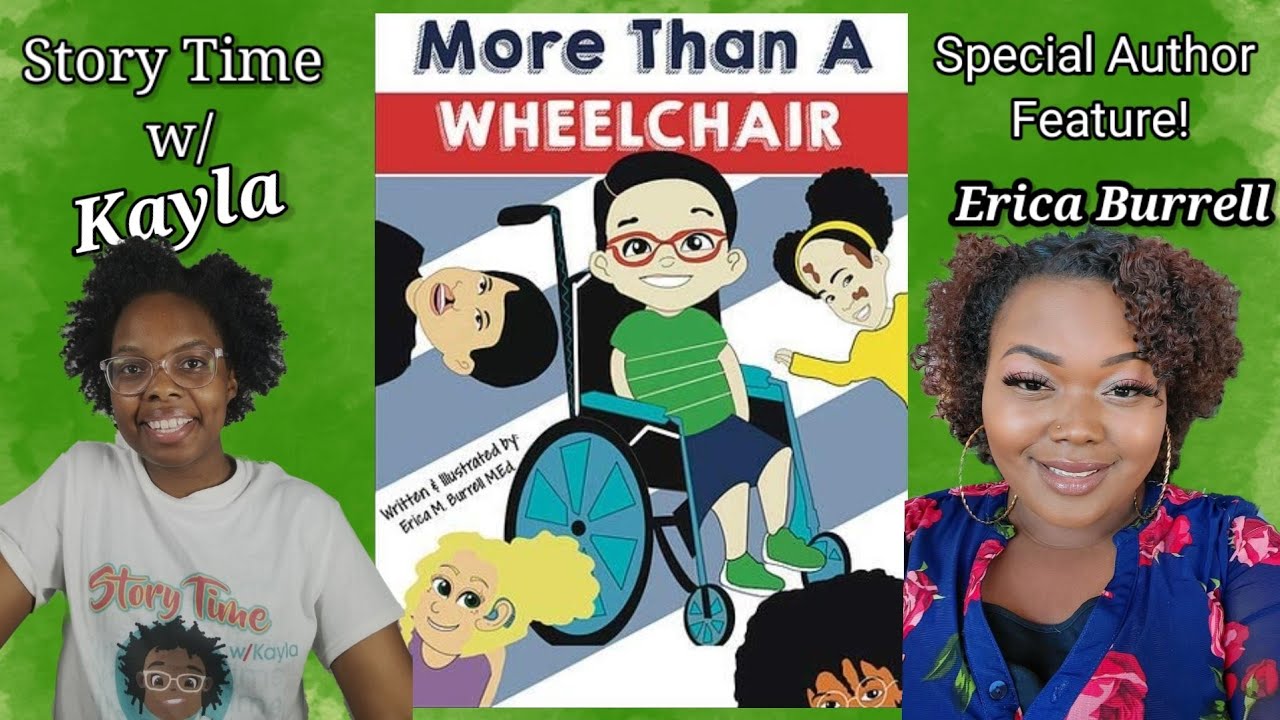 More Than A Wheelchair by Erica Burrell | #ReadAloud - YouTube