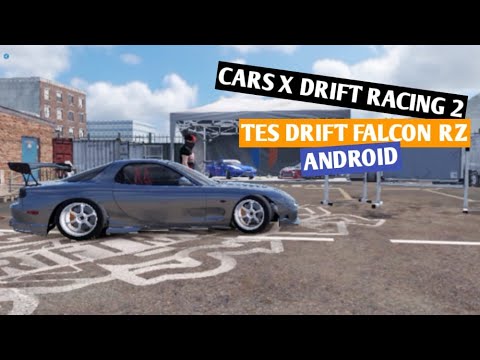 Car X Drift Racing 2 Mod Apk || Test Drift Falcon RZ - YouTube