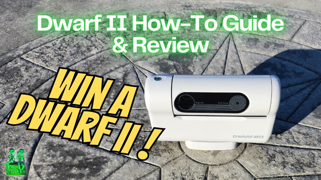 Dwarf II Smart Telescope: Giveaway, Review, & Ultimate How-to Guide ...