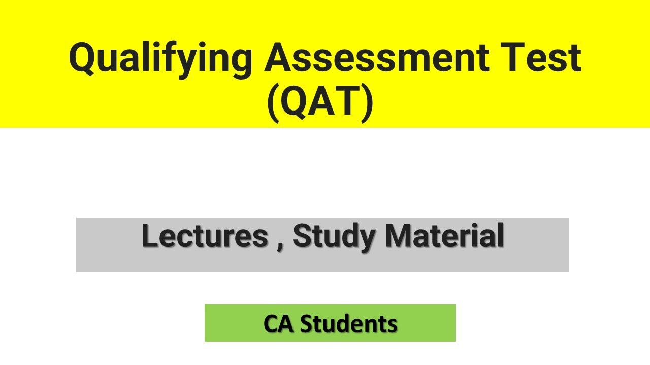 Qualifying Assessment Test (Demo Video) , Lectures , Study Material ...