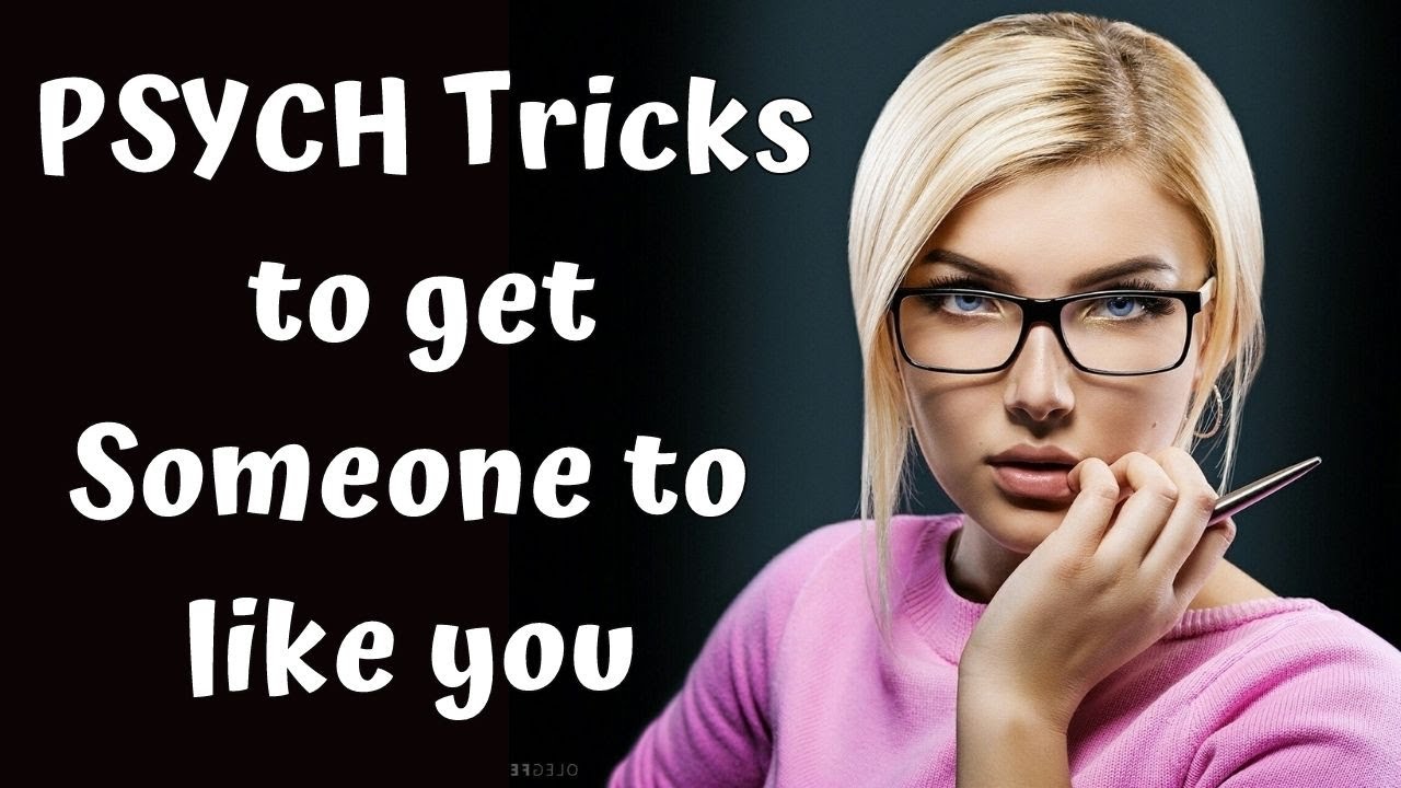 11 Creepy Psychological Trick to get Someone to Like You - YouTube