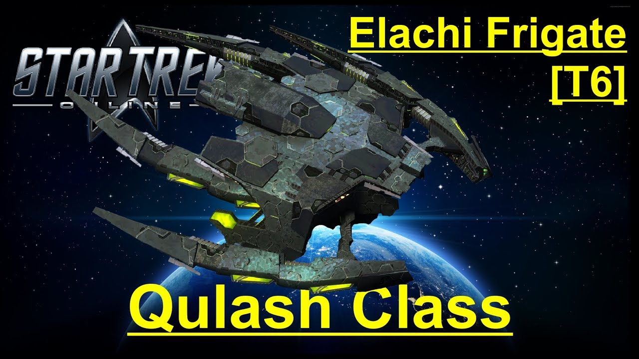 Star Trek Online - Elachi Qulash Frigate - YouTube