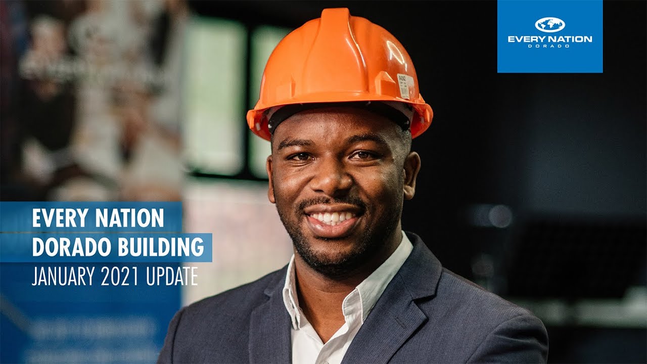 Every Nation Dorado Building Update | Phase 1 | January 2021 - YouTube