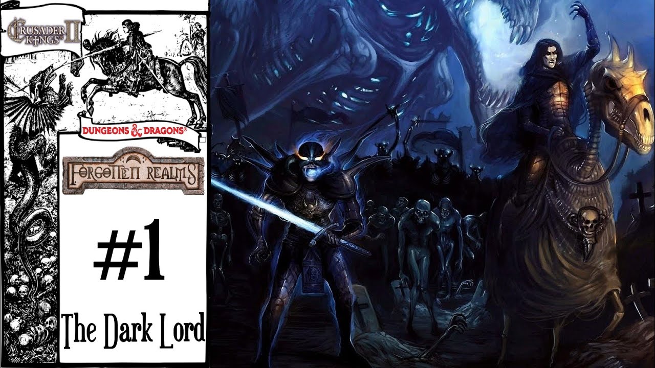 Crusader Kings 2 - Forgotten Realms Mod: The Dark Lord #1 - YouTube