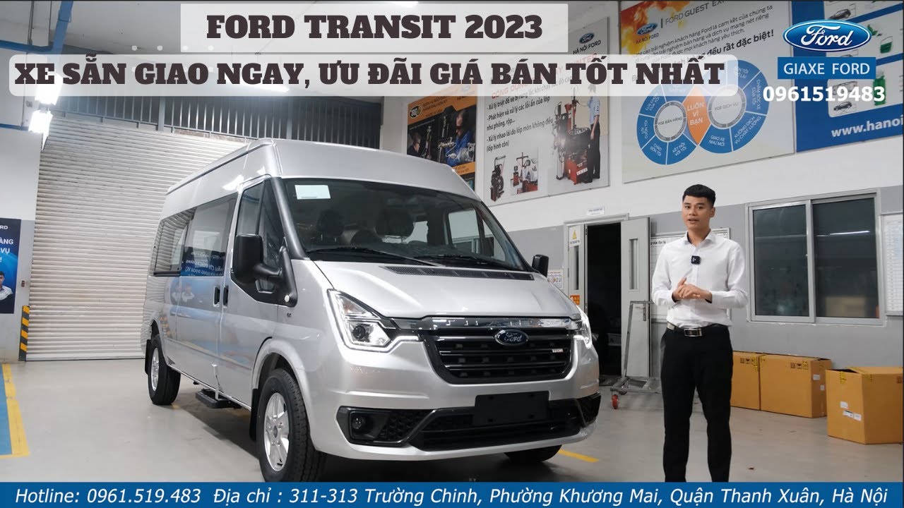 Ford Transit 2023 | Sẵn xe giao ngay, Giá bán và chương trình khuyến ...