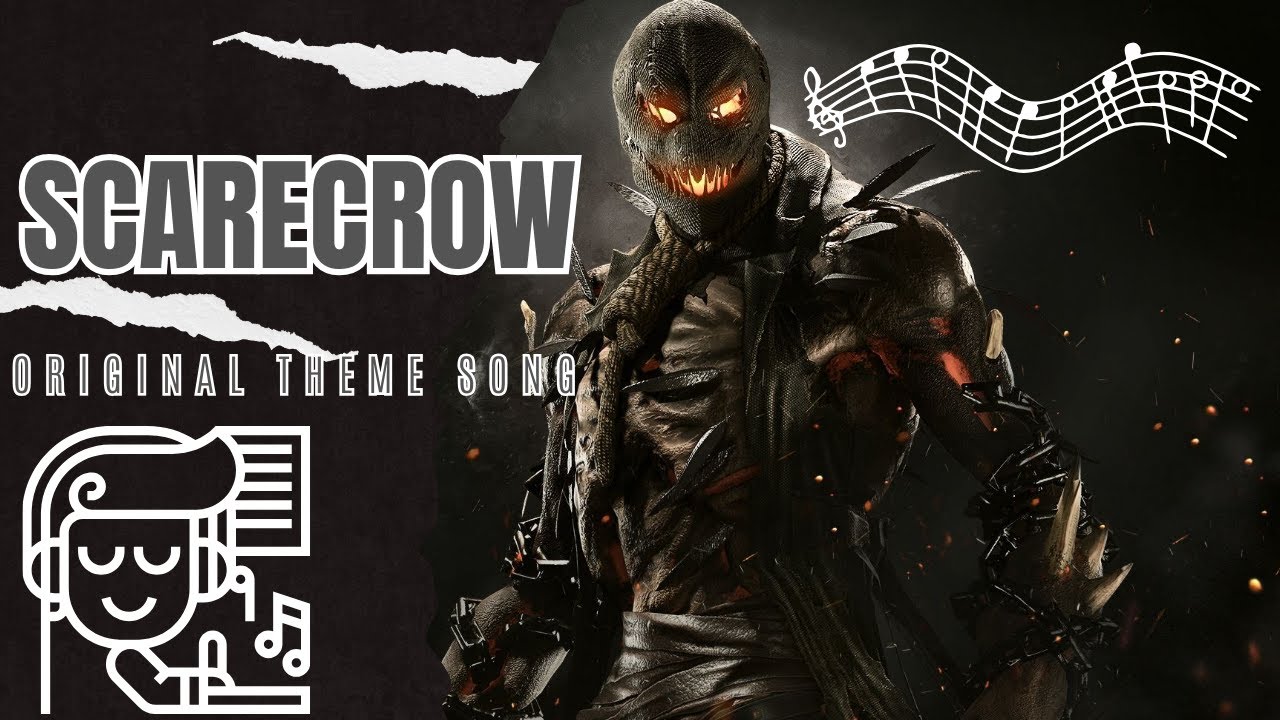My Theme Song for Scarecrow! - [CC] for commentary - YouTube