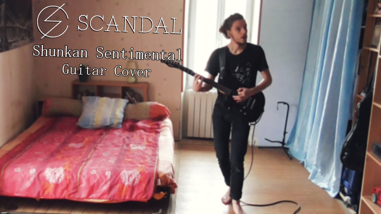 SCANDAL – 瞬間センチメンタル (Shunkan Sentimental) [Guitar Cover] - YouTube