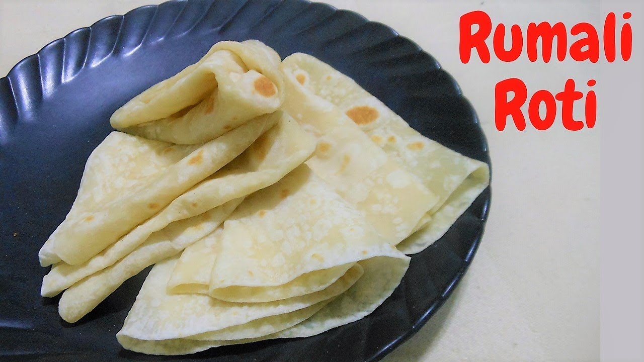 Rumali Roti recipe-How to make ROOMALI ROTI रूमाली रोटी market style ...