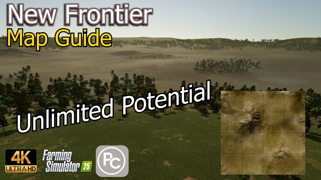 New Frontier | Map Guide | Farming Simulator 25 - YouTube