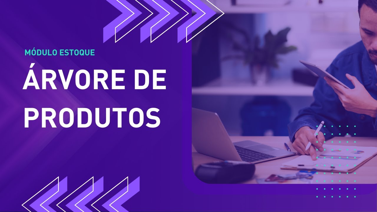 ÁRVORE DE PRODUTO - YouTube