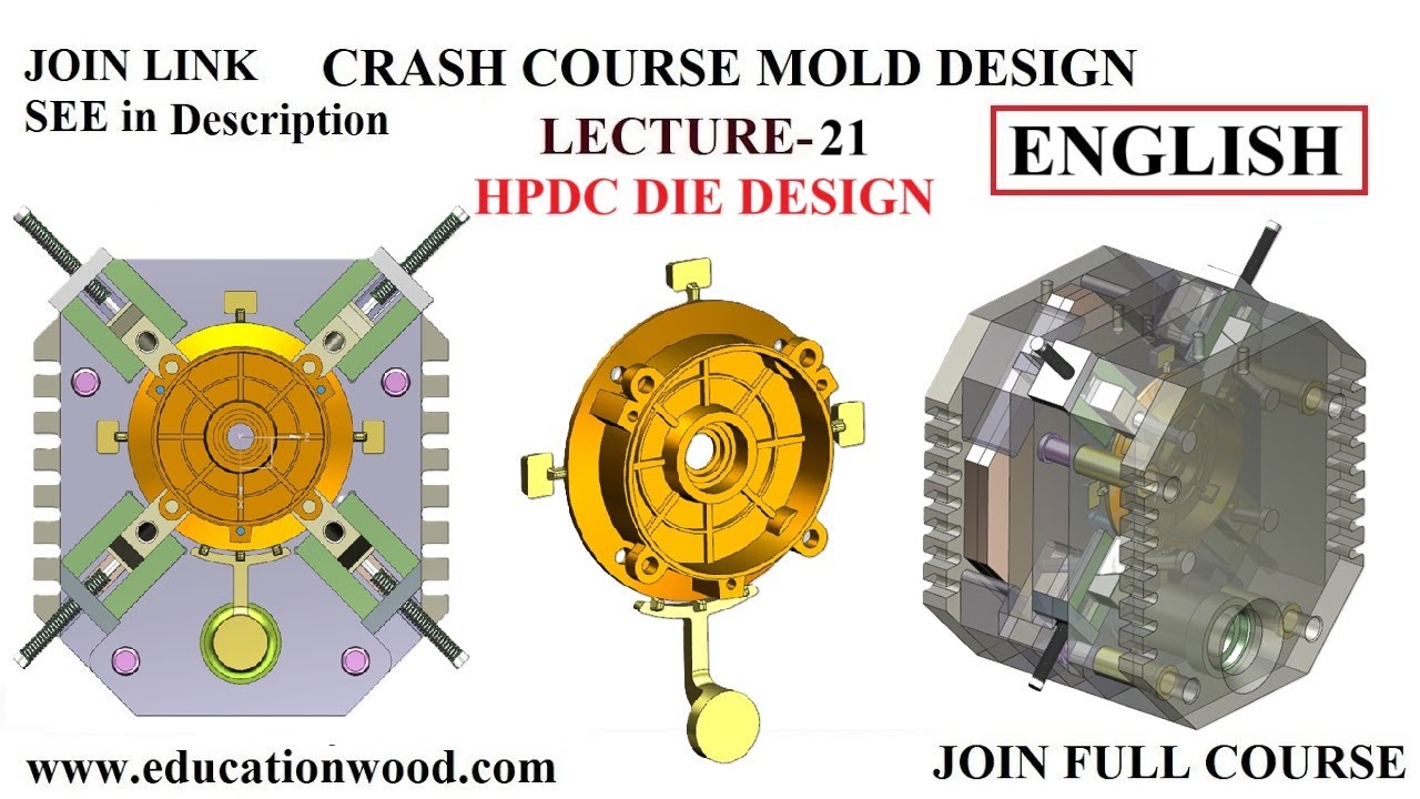 L-21 HPDC MOLD DIE DESIGN PROCESS/English - YouTube