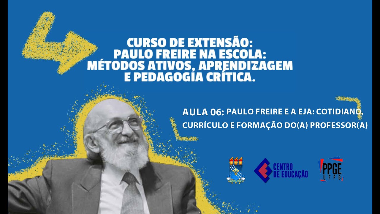 Curso Paulo Freire na Escola: A Educação Popular e o Inédito Viável no ...