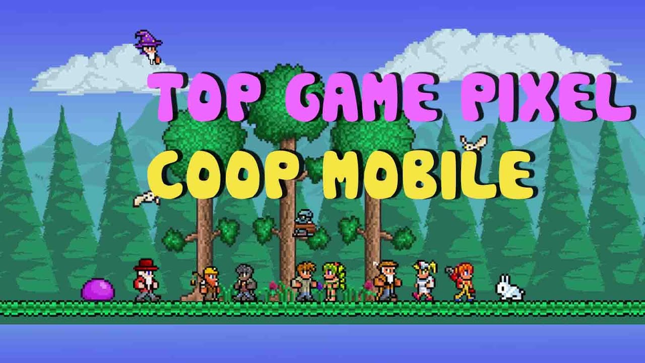 TOP 5 Game Pixel Coop Online Multiplayer Cho Mobile (Phần 1) - YouTube