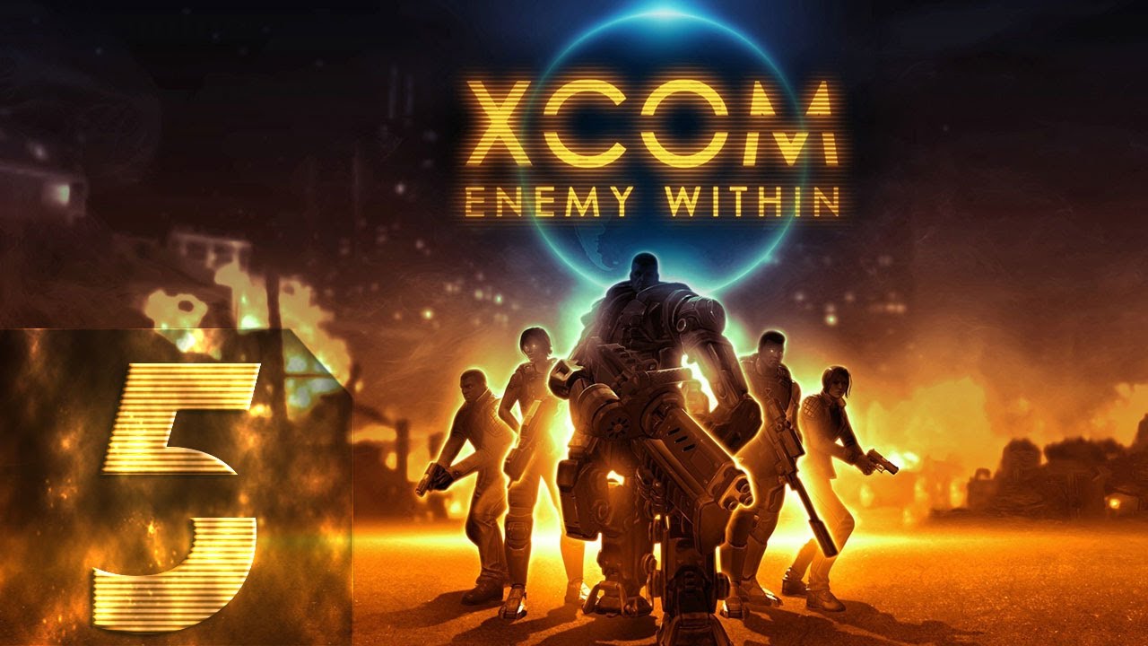 XCOM: Enemy Unknown(Enemy Within) - Безумная сложность - Прохождение #5 ...