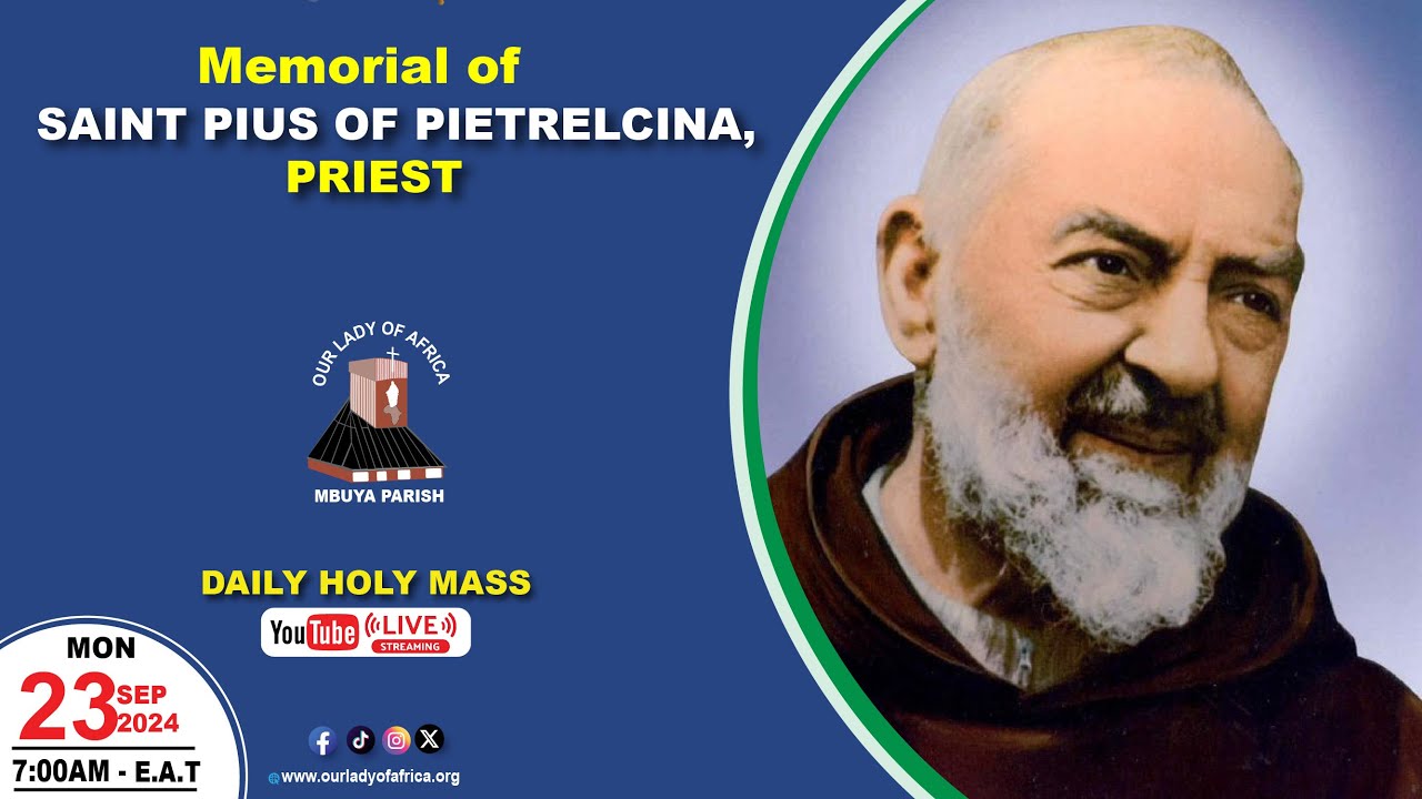 MEMORIAL OF SAINT PIUS OF PIETRELCINA, PRIEST |Daily TV Mass,Monday ...