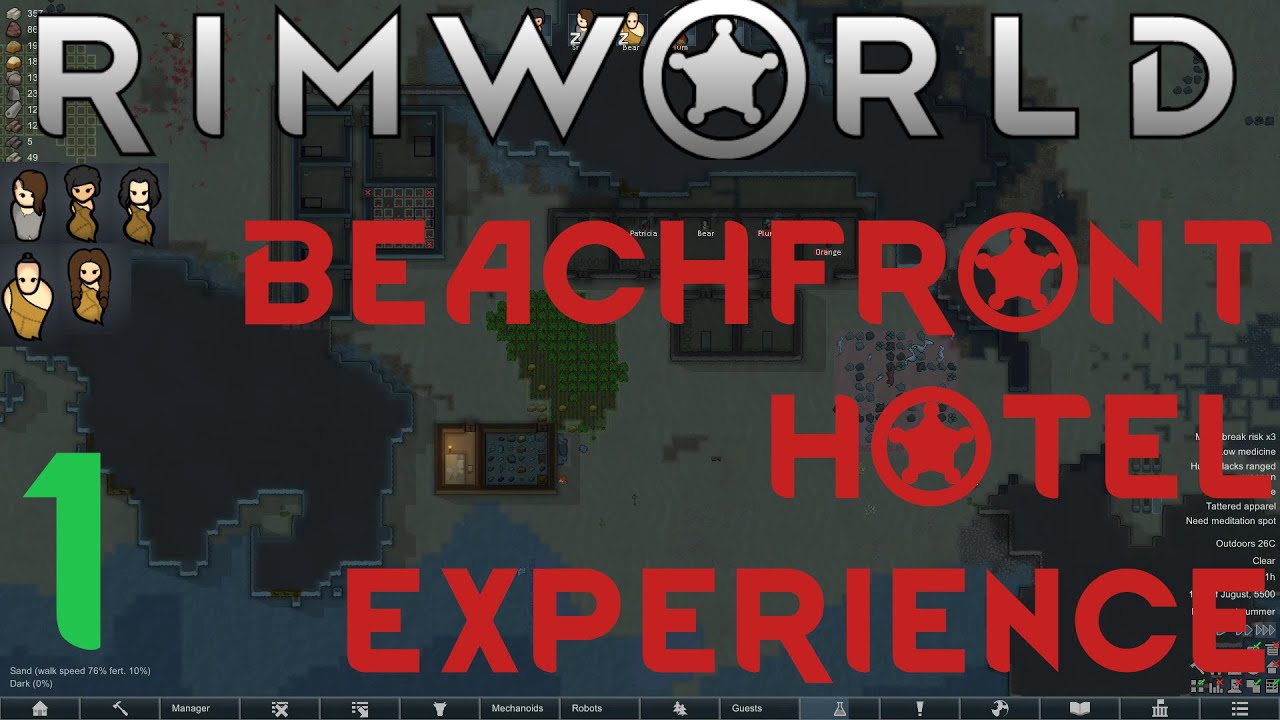 Rimworld: A Beachfront Hotel Experience [1] - YouTube