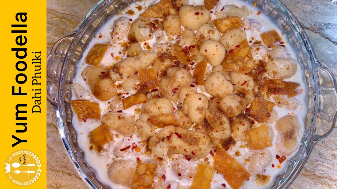 Dahi Phulki Recipe By Yum Foodella | Esay and Quick Iftar recpei ...