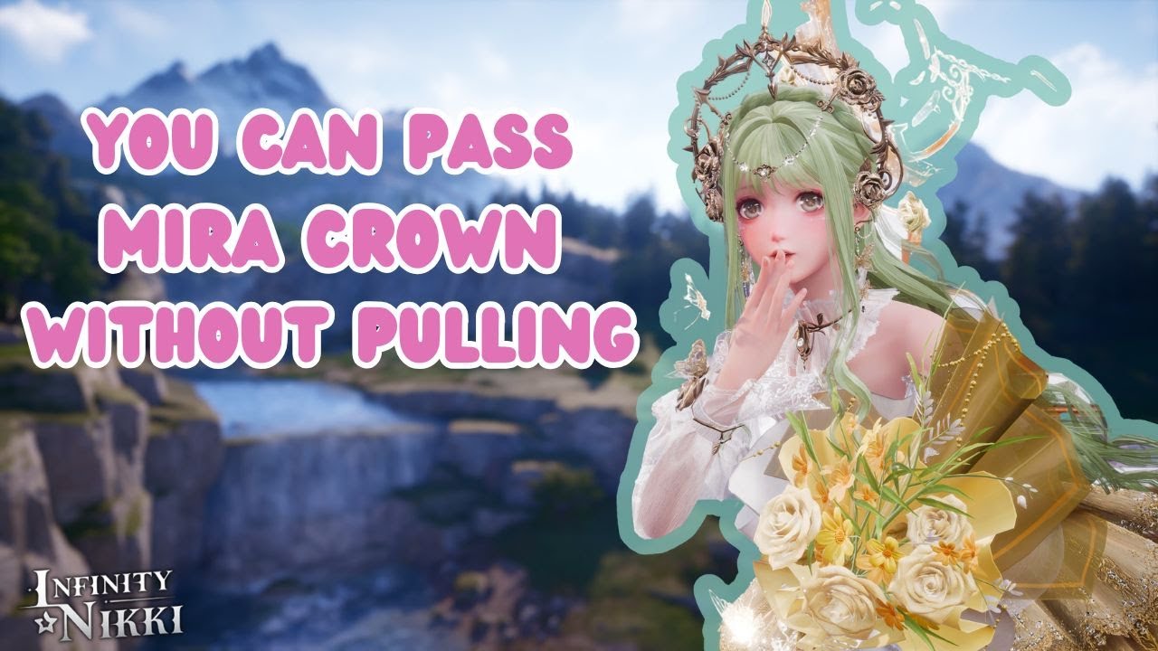 Passing Mira Crown without Pulling on Celestial Wishes | Infinity Nikki ...