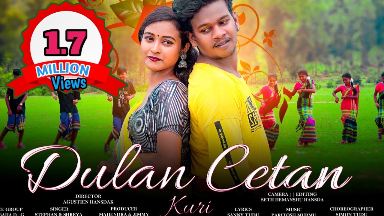 DULAN CETAN KURI | NEW SANTALI FULL VIDEO 2022/STEPHAN TUDU, SHREYA ...