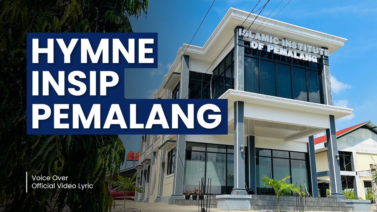 Hymne INSIP Pemalang | Voiceover | Official Video Lyric - YouTube