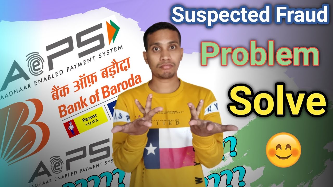 Bank Of Baroda AEPS Transaction Suspected Fraud Problem Solve By Online bank-of-baroda-aeps-transaction-suspected-fraud-problem-solve-by-online