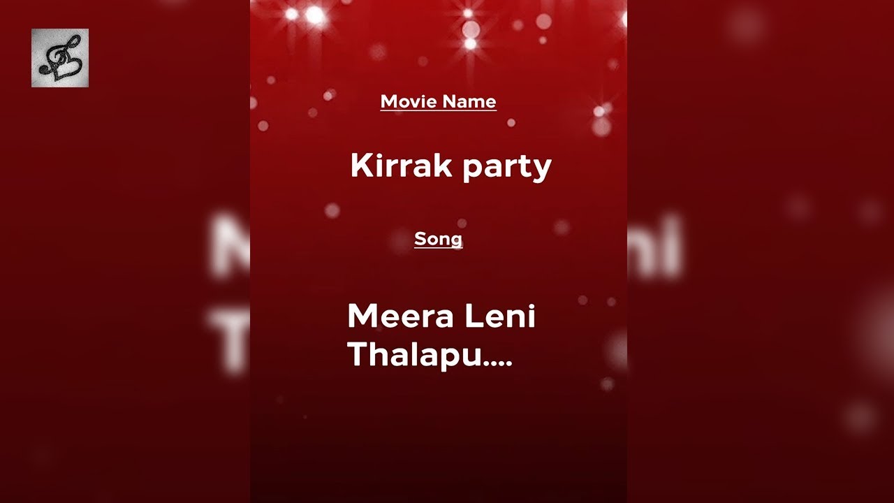 Kirak Party | Meera Leni Thalapu Needhi Song With Lyrics - YouTube
