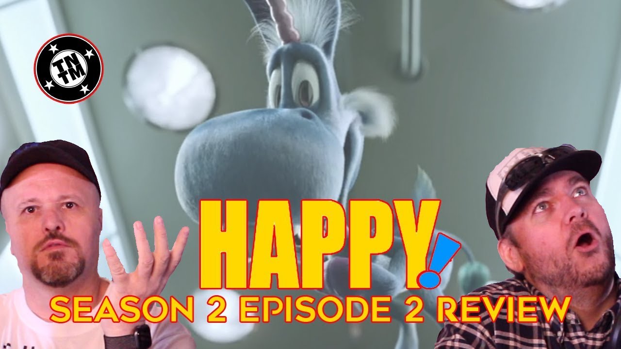 SyFy channel Happy Season 2 Episode 2 review - a little spoilerish ...