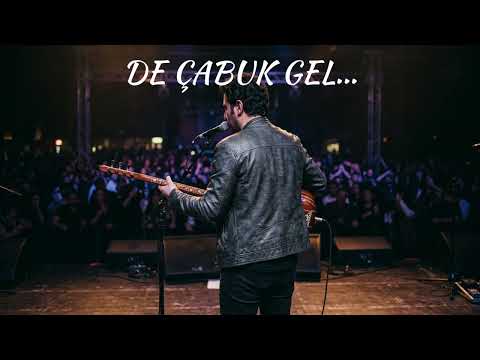 De Çabuk Gel | Duygusal Anadolu Arabesk